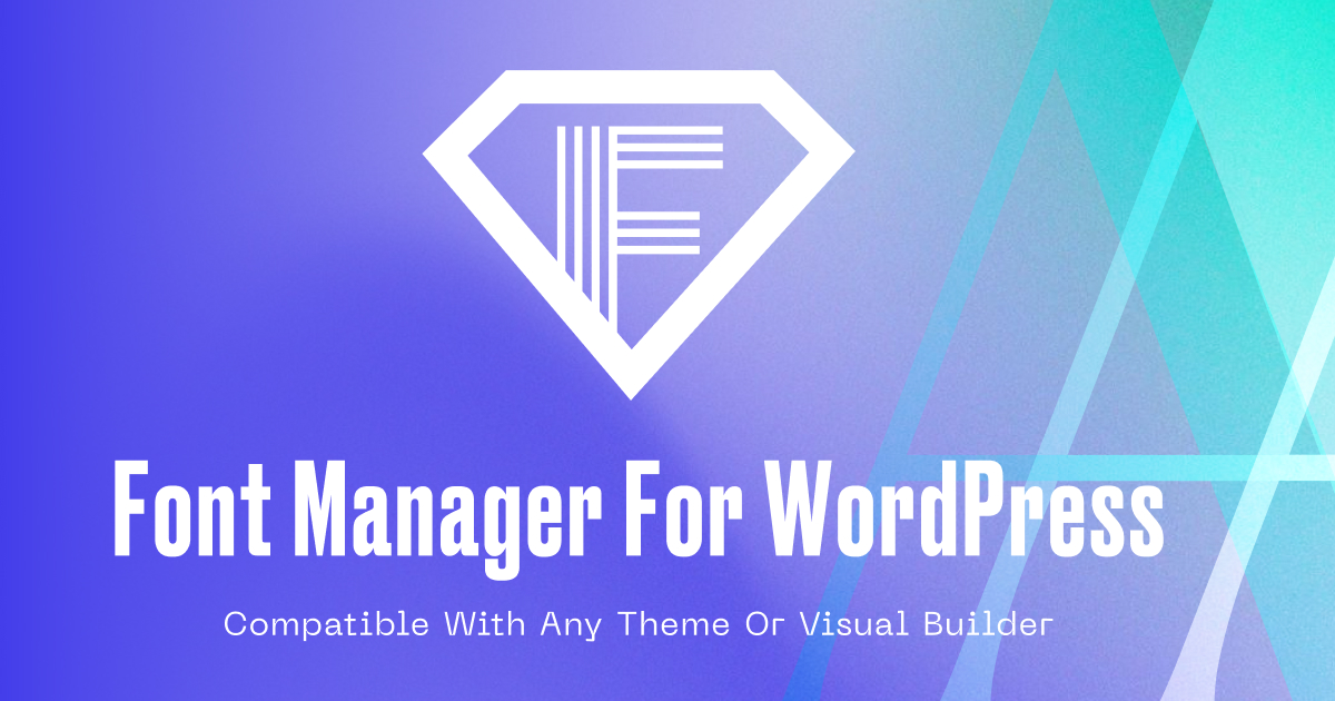 Font Hero. WordPress Font Manager for every Theme or Visual Builder.